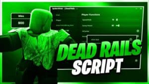 Dead Rails Scripts - Copy Latest Roblox Scripts